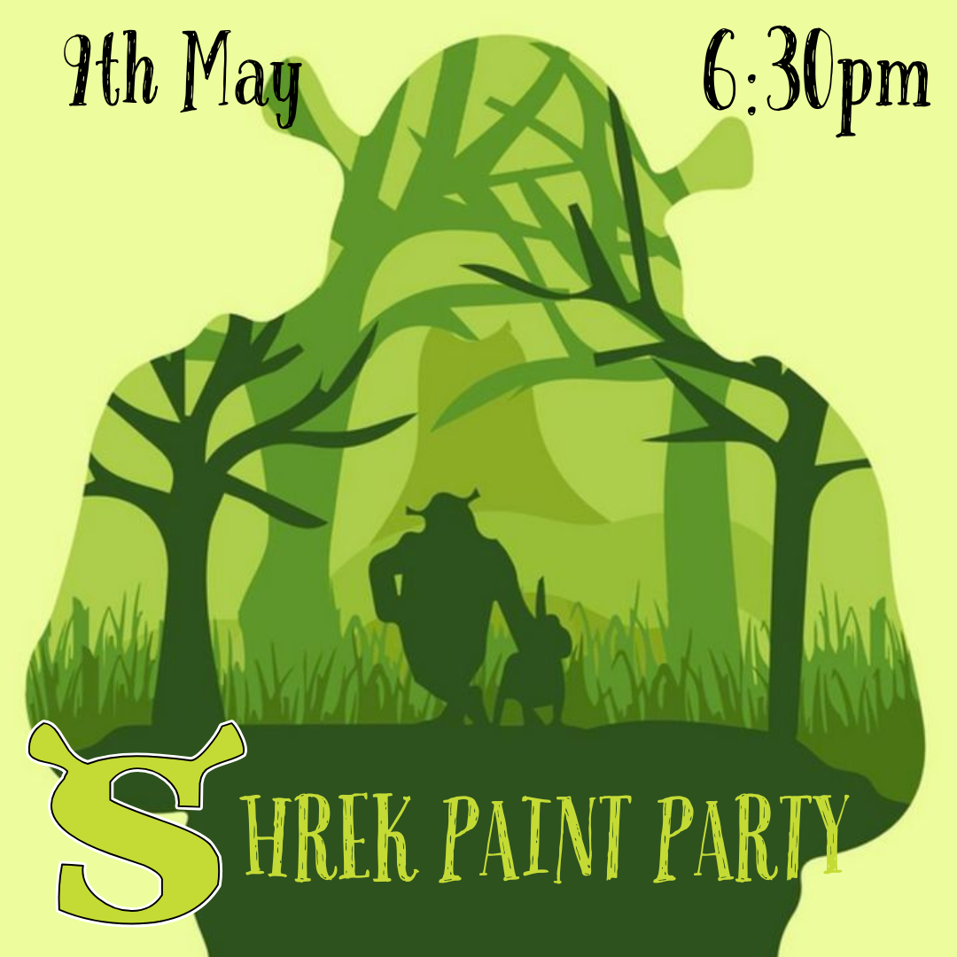 Shrek Paint Party - 9th May | The Craft Haven